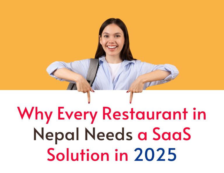 SaaS For Restaurants In Nepal: A Must-Have Solution In 2025